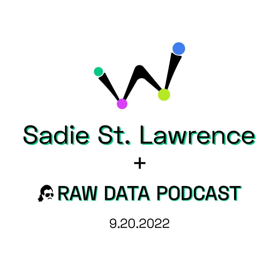 Women In Data w/ Sadie St. Lawrence - P3 Adaptive