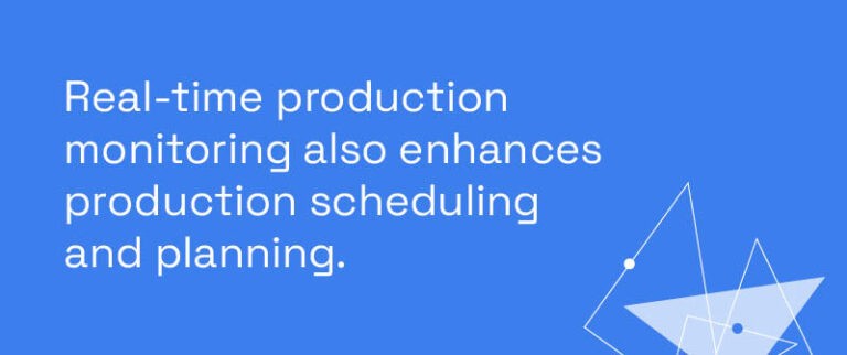 What Is Real-Time Monitoring In Manufacturing - P3 Adaptive