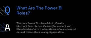 Power BI Roles Explained Responsibilities and Skills